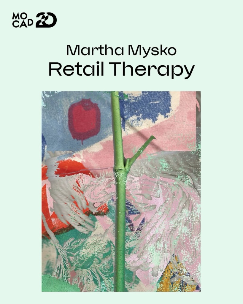Martha Mysko Opens Solo "Retail Therapy" at Museum of Contemporary Art ...